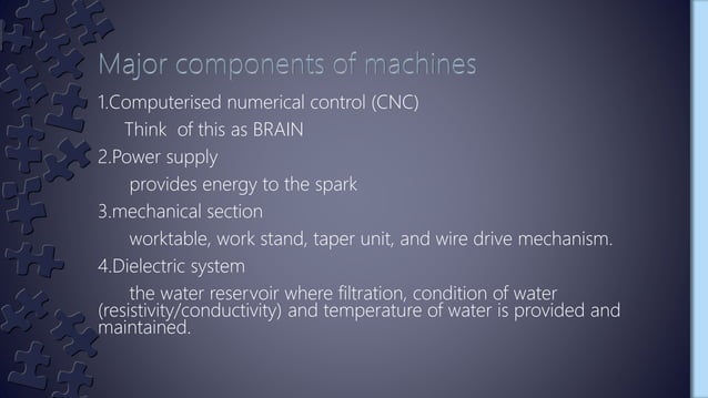 Wire electric discharge machining | PPTX | Chemistry | Science