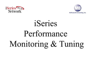 Wireless iSeries Performance Monitoring | PPT