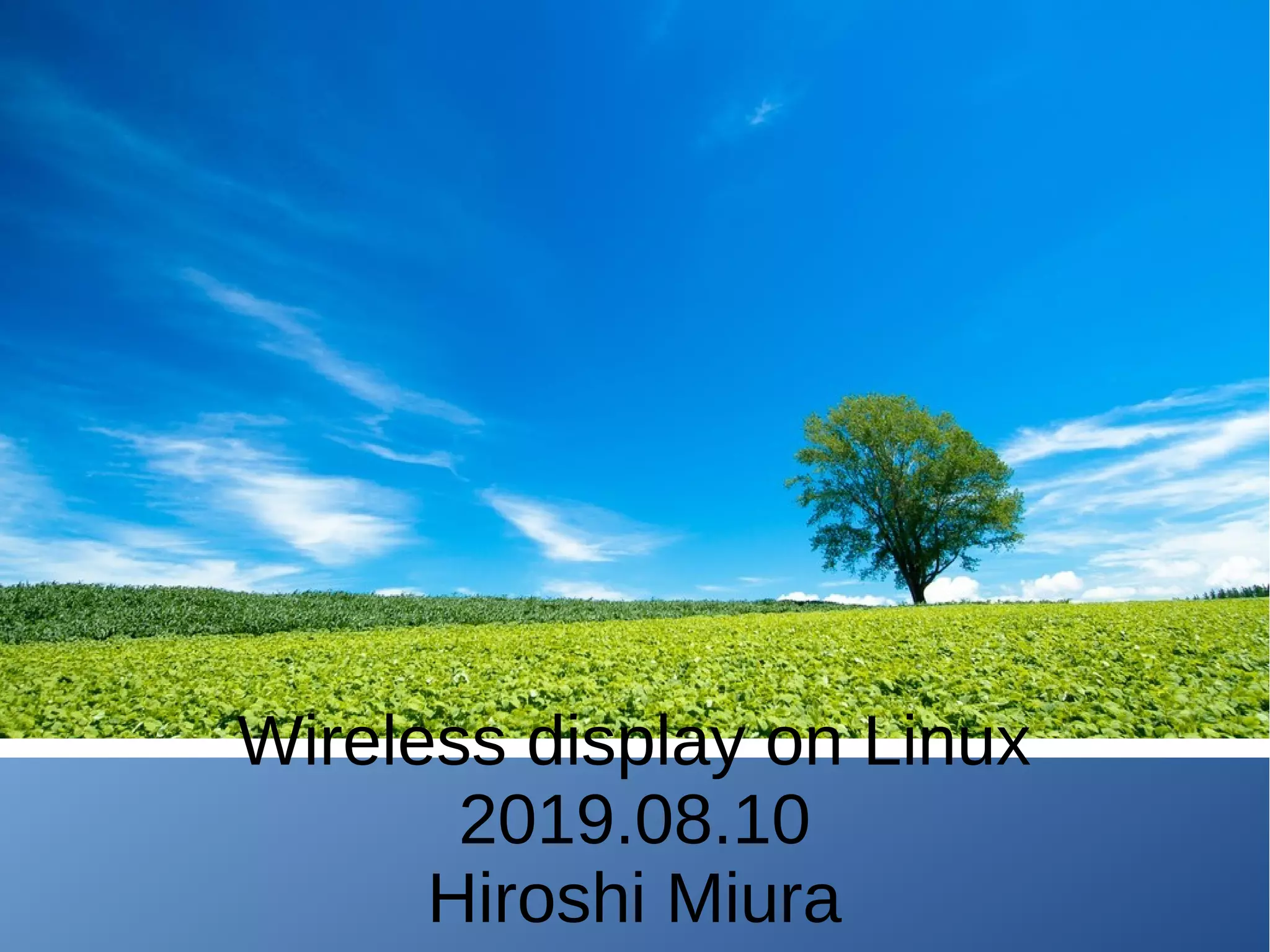 Wireless display-on-linux | ODP