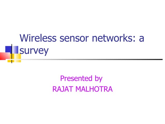 Wireless Sensor Networks | PPT