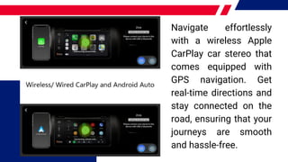 Wireless Apple Carplay Car Stereo Gps Navigation Ppt