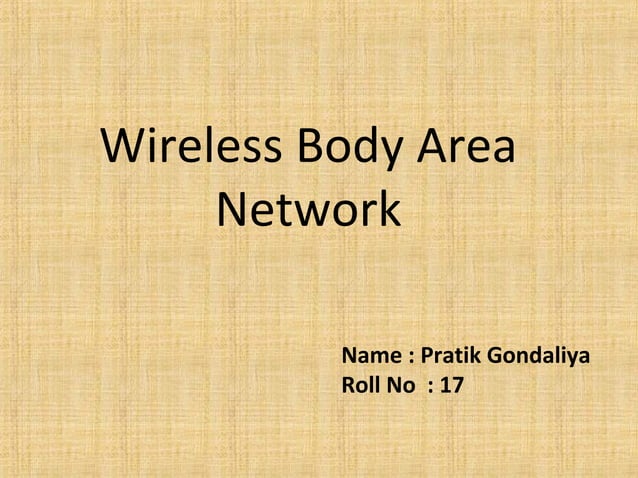 Wireless body area network | PPT
