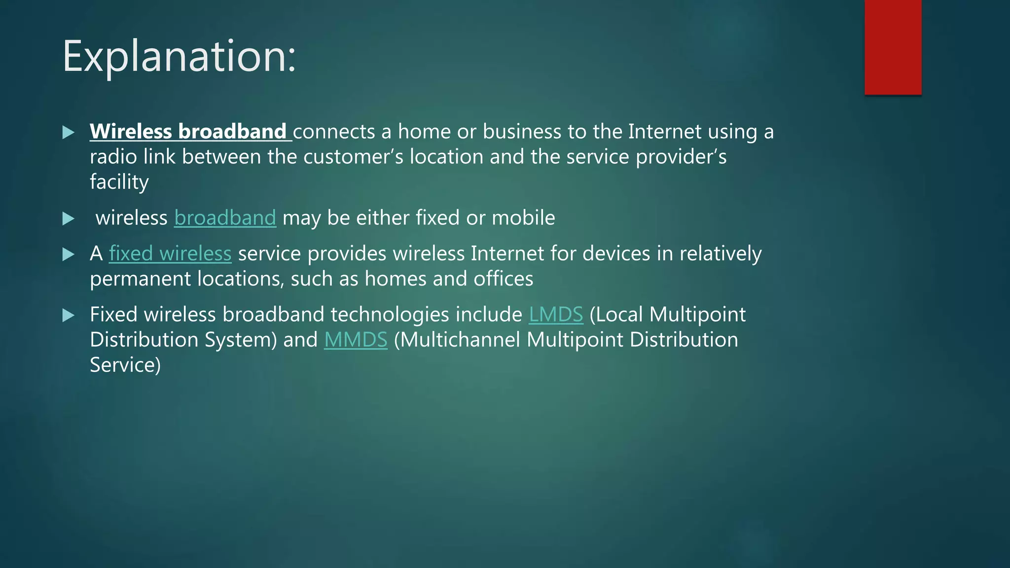 Wireless broadband technology | PPTX | Computer Networking | Computing