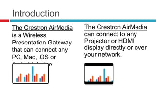 Crestron AirMedia Deployment Guide | PPTX