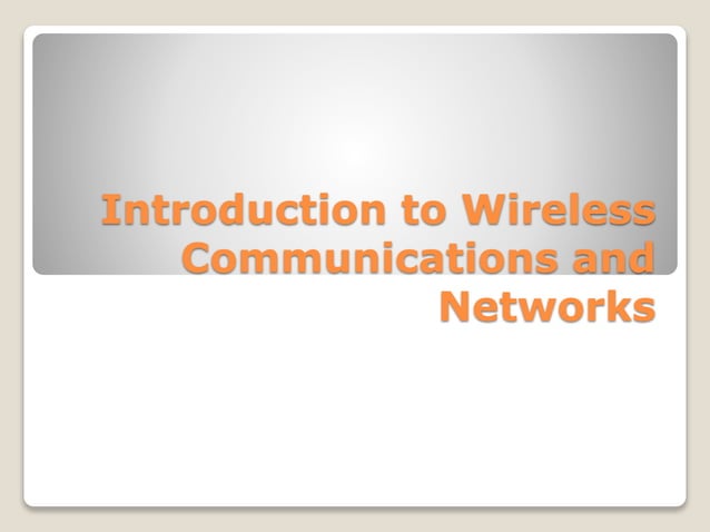 INTRODUCTION TO WIRELESS COMMUNICATION | PPT