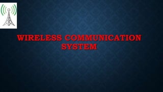 Wireless communication system | PPT