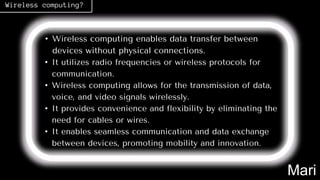Wireless Computing in 6 slides.pptx