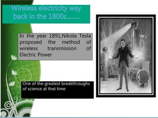 Wireless electricity | PPTX | Physics | Science