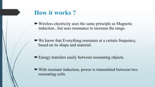 Wire less electricity | PPTX