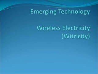 WIRELESS_ELECTRICITY.ppt