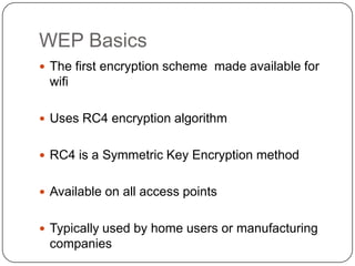 Wired equivalent privacy by SecArmour | PPTX