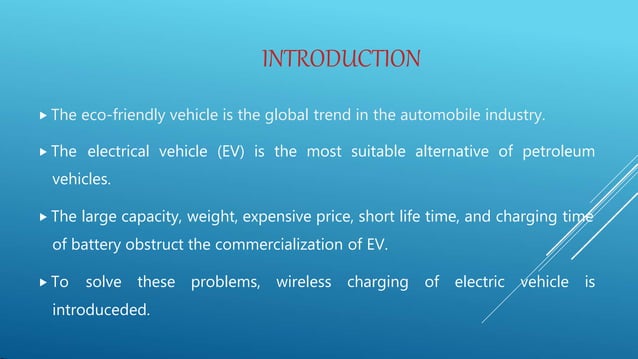 Wireless EV charging station.pptx | Green Vehicles | Auto Type