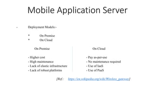 Wireless gateways and mobile appl. servers | PPTX | Internet | Computing