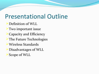 Wireless in local loop | PPT