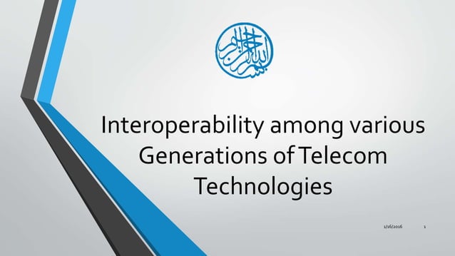 Interoperability among various Generations of Telecom Technologies | PPT