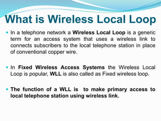 Wireless local loop | PPTX