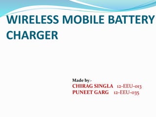 Wireless mobile battery | PPTX | Consumer Electronics | Technology & Computing