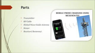 Wireless mobile charging using microwaves | PPT
