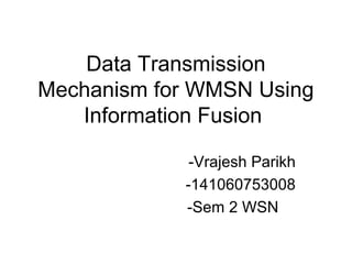 Wireless multimedia sensor network | PPT