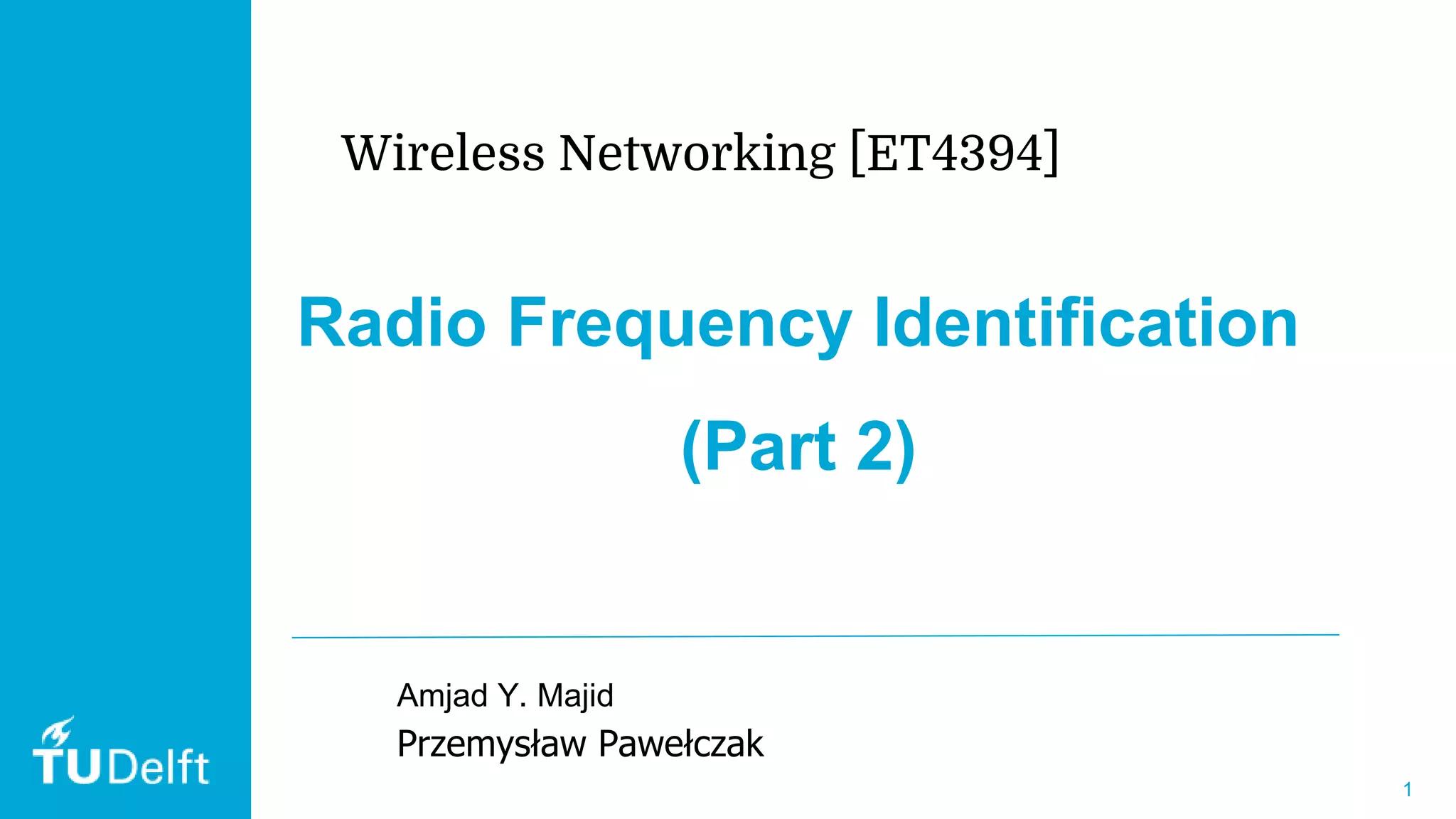 RFID: EPC protocol | PPTX | Computer Networking | Computing