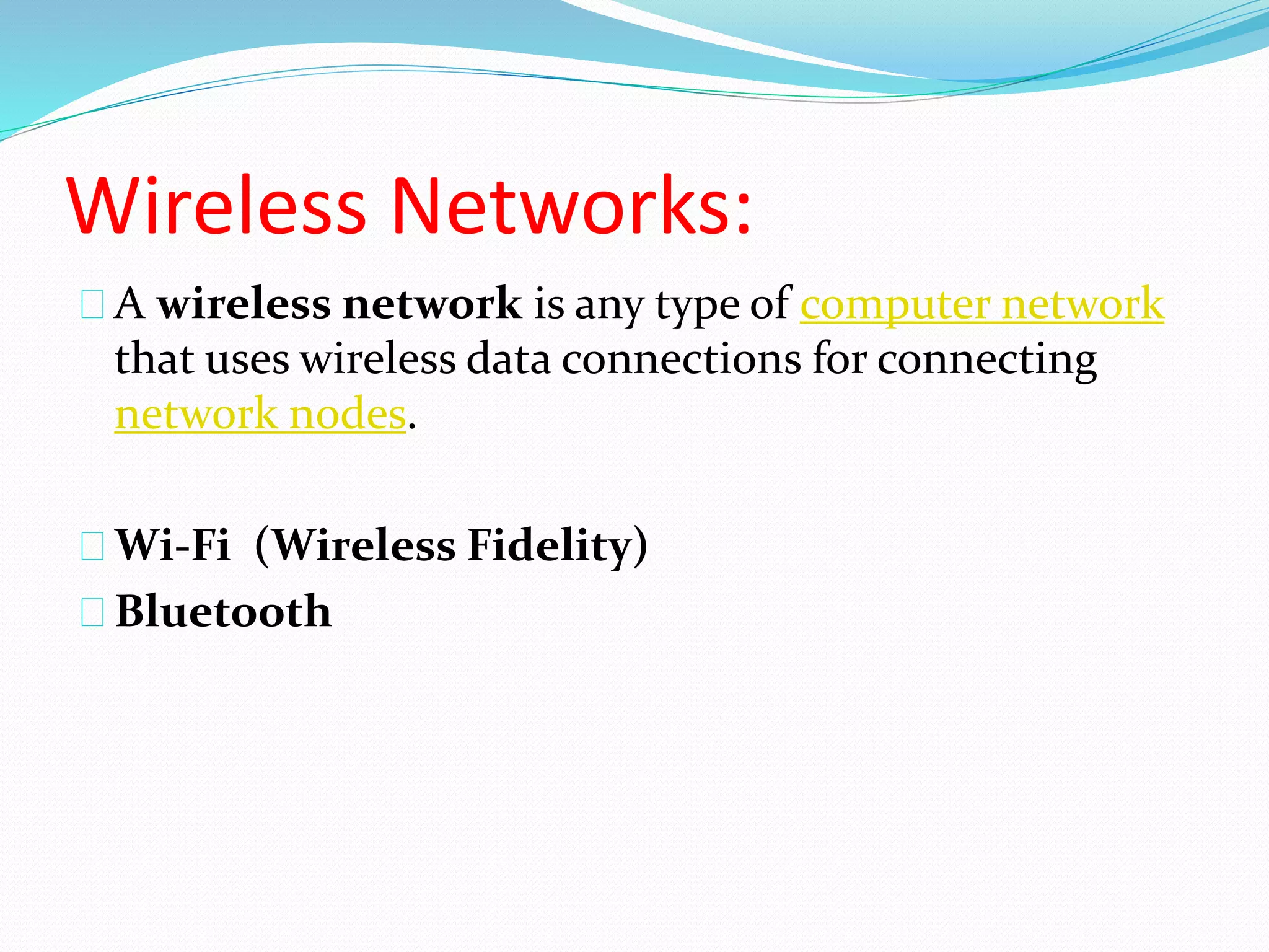Wireless networks ppt | PPTX