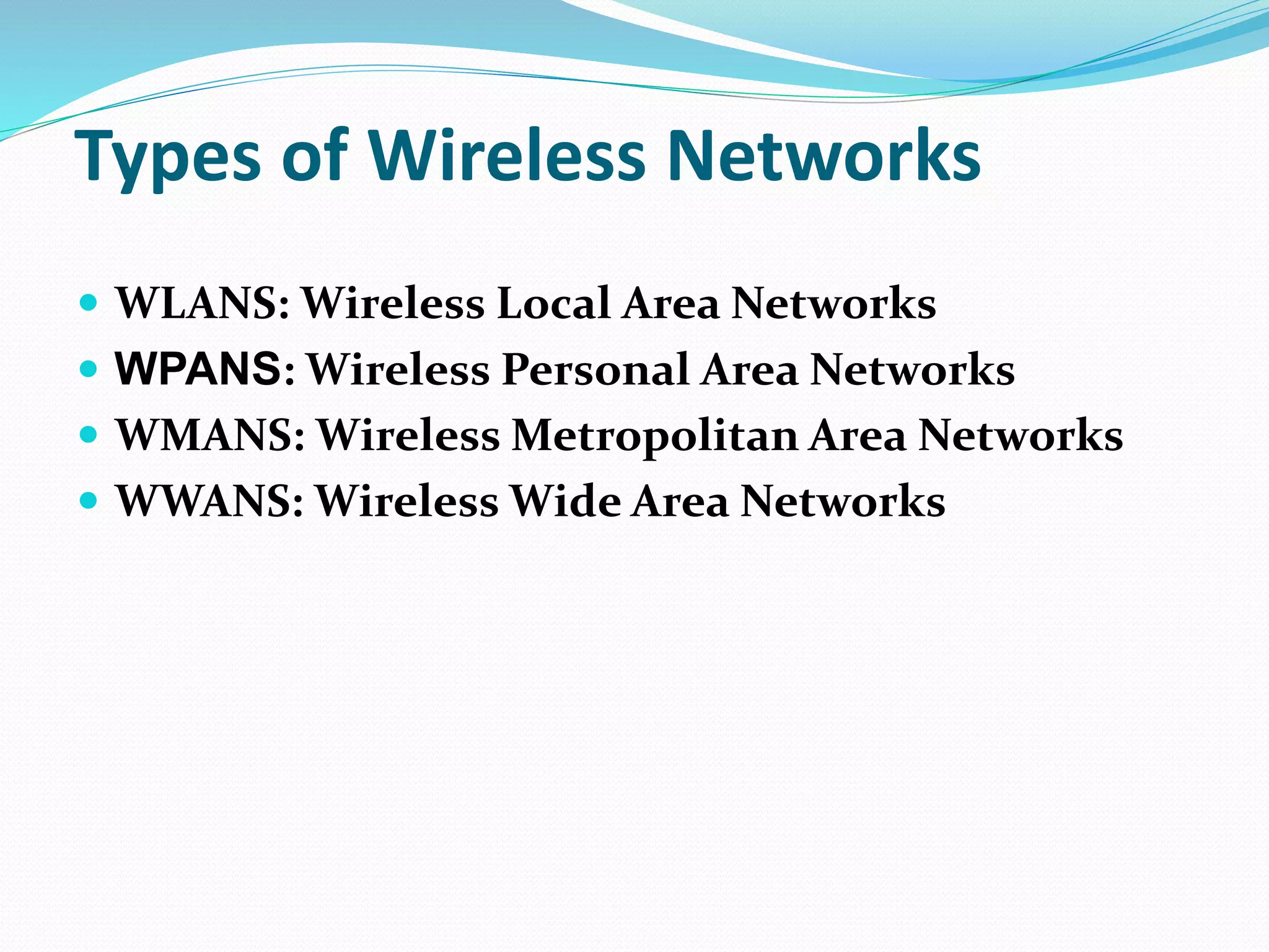 Wireless networks and types | PPTX