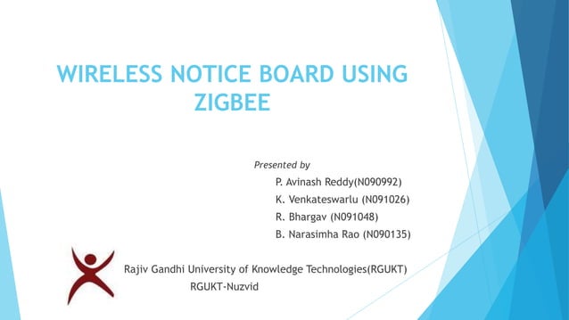 Wireless notice board using zigbee | PPTX