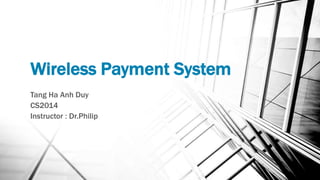 Wireless Payment System | PPTX