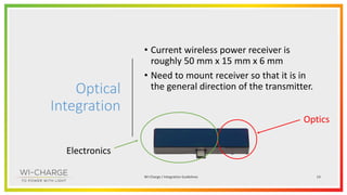 Wi-Charge Wireless power integration guidelines: Sept 2018 | PPT