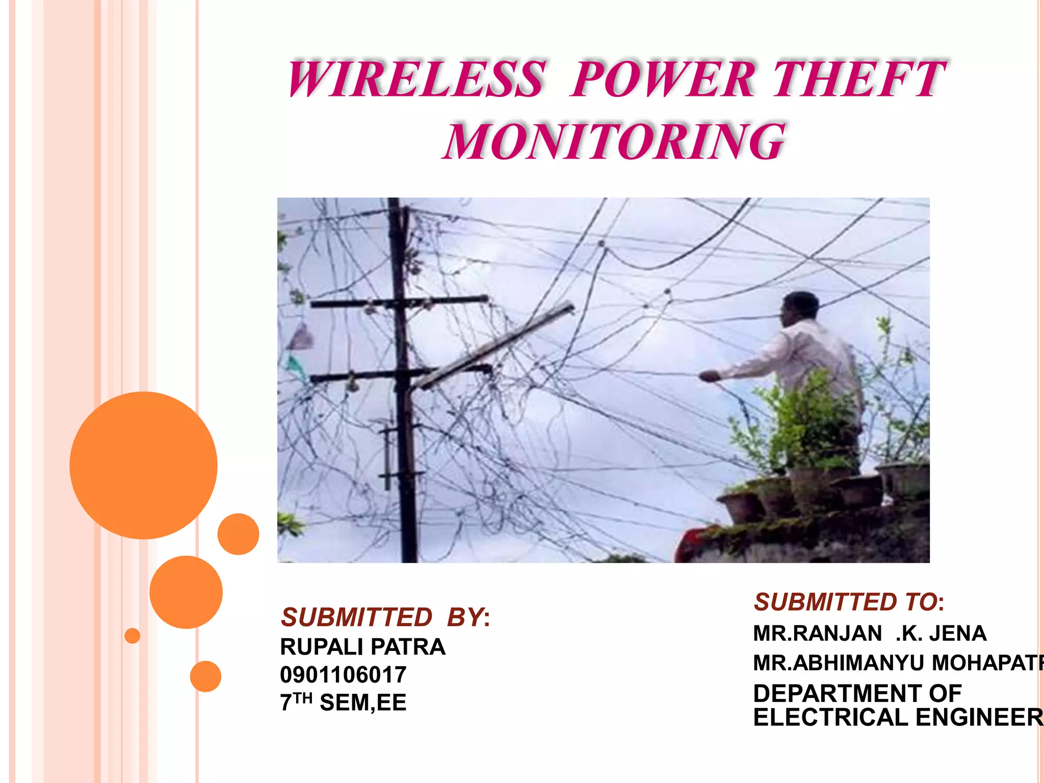 Wireless power theft monitoring | PPTX