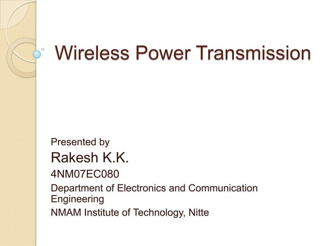 Wireless power transmission | PPTX | Computer Networking | Computing