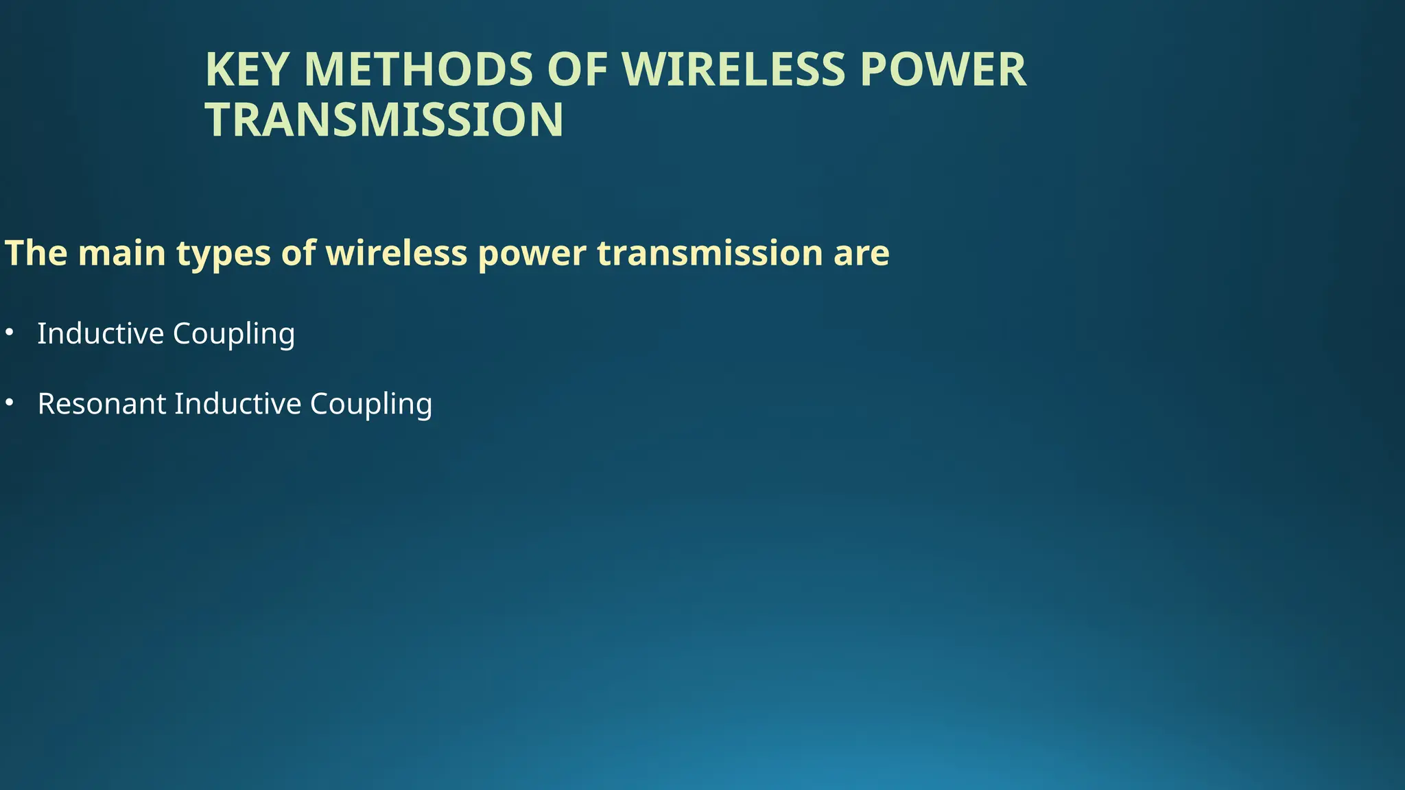 WIRELESS POWER TRANSMISSION IN ELECTRICAL ENGINEERING | PPTX