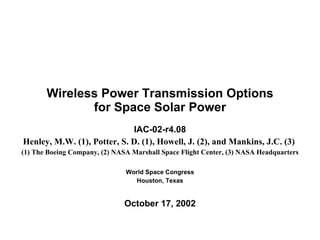 Wireless Power Transmission Options For Space Solar Power | PPT