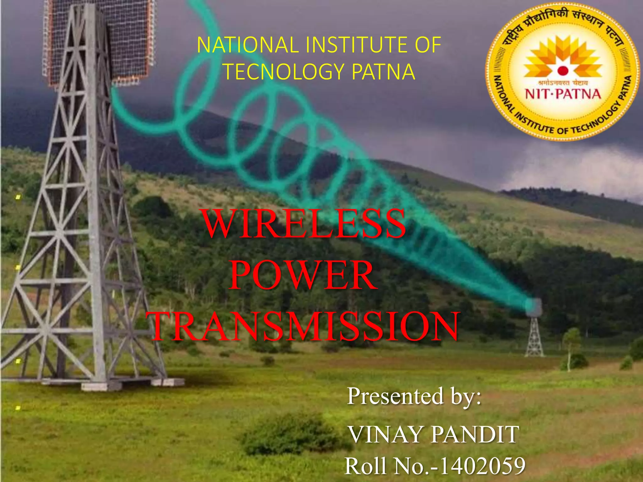 Wireless power transmission ppt | PPTX