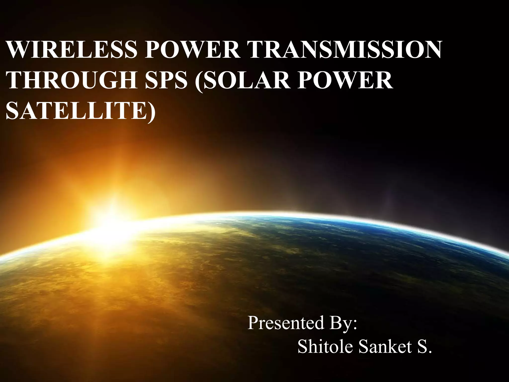 Wireless power transmission through sps | PPTX