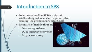 Wireless power transmission via solar power satellite | PPTX