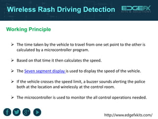 Wireless Rash Driving Detection | PPTX