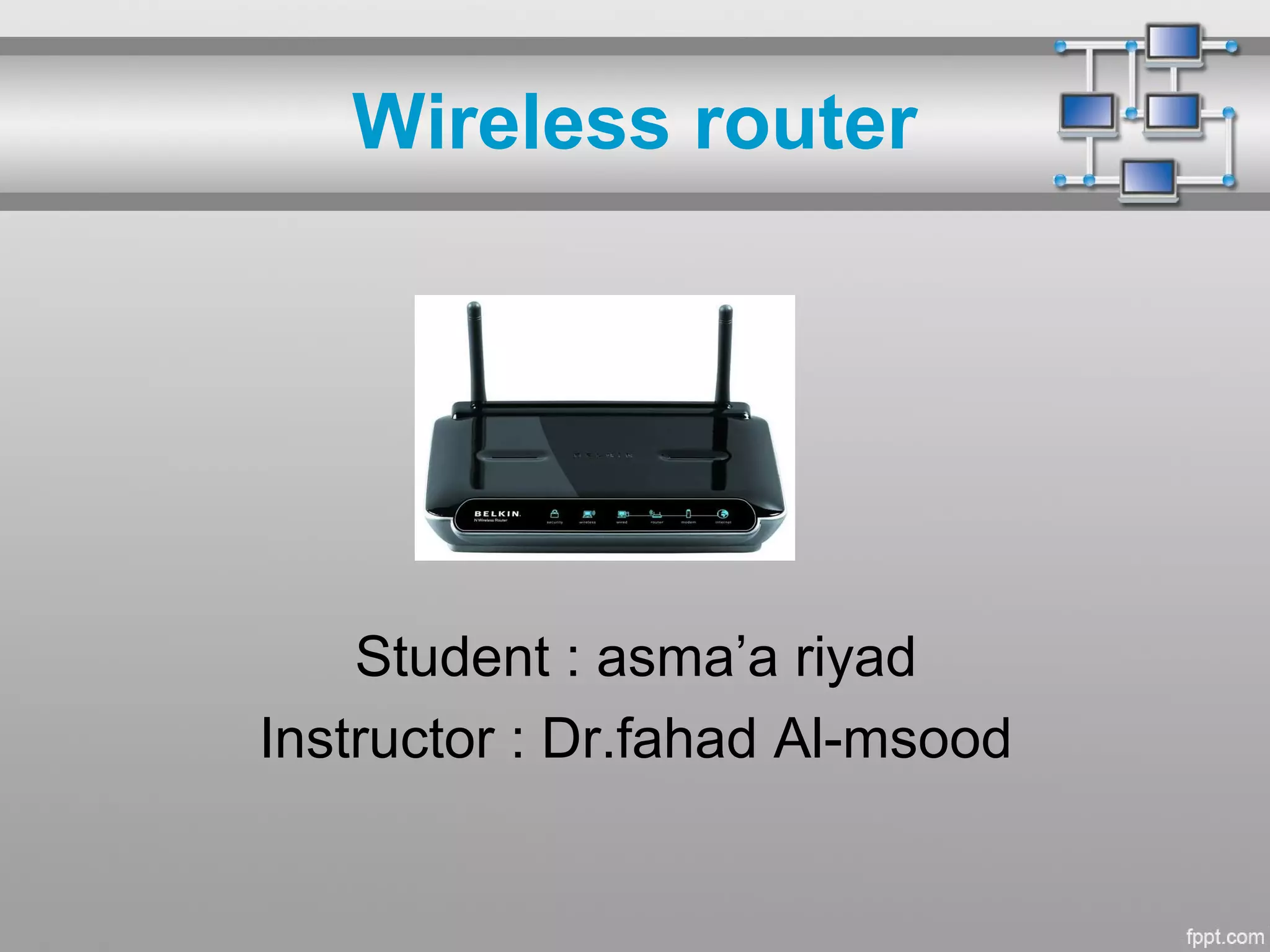 Wireless router | PPT