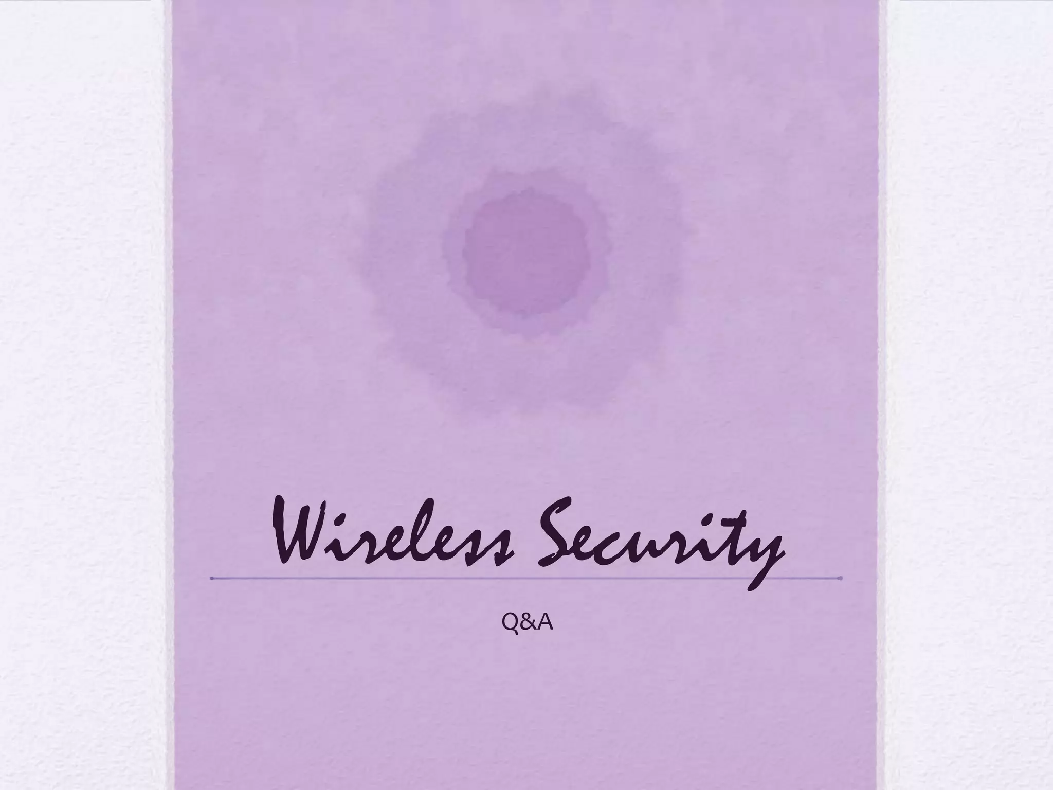 Wireless security | PPT