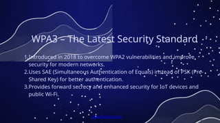Wireless Security Protocols A Deep Dive into WPA, WPA2, and WPA3.pptx