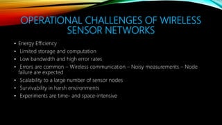 Wireless sensor networks | PPTX