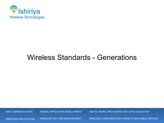 Wireless Standards - Generations | PPT | Smartphones | Consumer Electronics