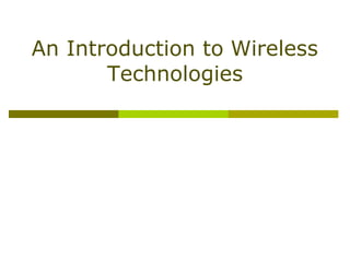 WirelessTechnologies.pptx
