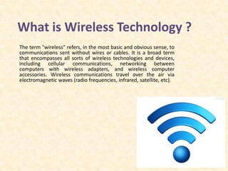 Wireless technology - Wi-Fi | PPTX | Internet | Computing