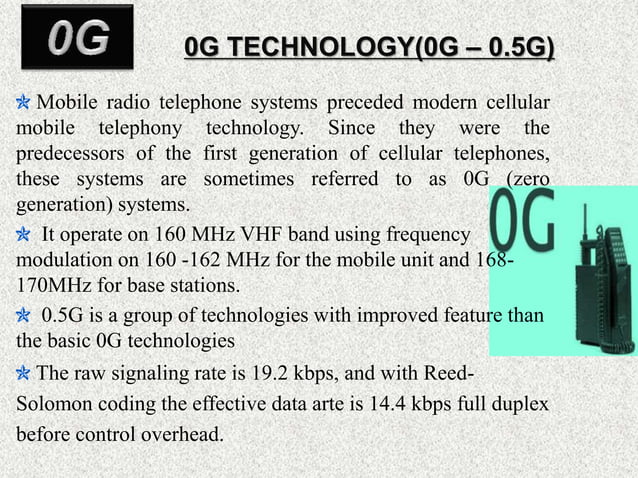 Wireless technology from 0G to 7.5G | Smartphones | Consumer Electronics