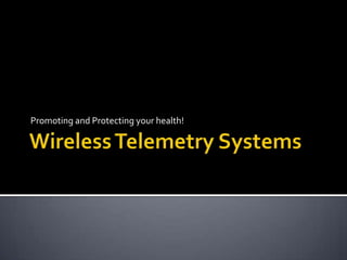 Wireless telemetry systems | PPTX