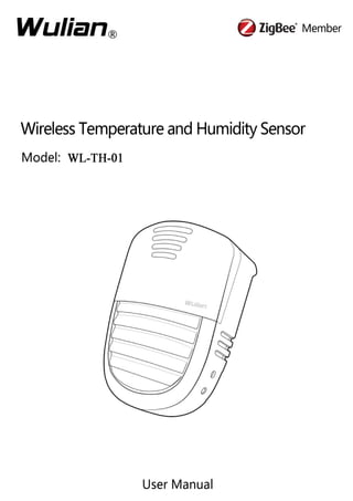 Wireless Temperature And Humidity Sensor（WL TH-01） | PDF