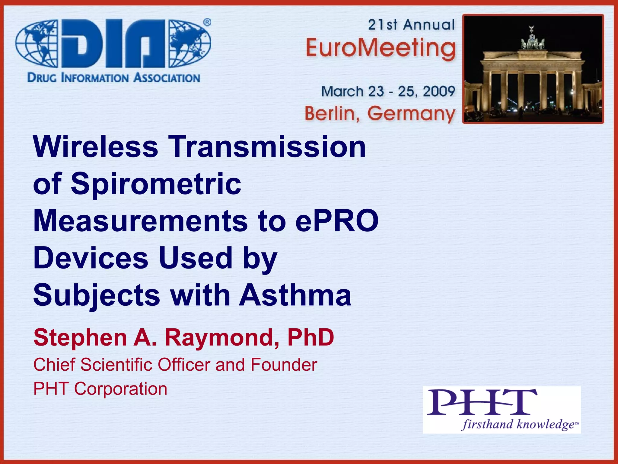 Wireless Transmission Of Spirometric… By Stephen A. Raymond, Ph D | PPT
