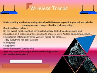 Wir e less trends.. | PPT