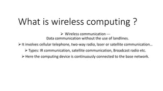 Wireless vs mobile computing | PPTX